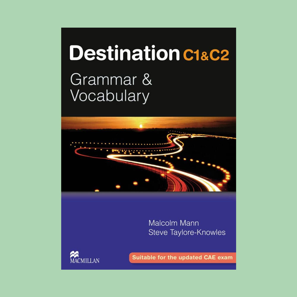 دانلود رایگان کتاب Destination C1&C2 Grammar and Vocabulary - آرشیو منابع آموزشی زبان انگلیسی